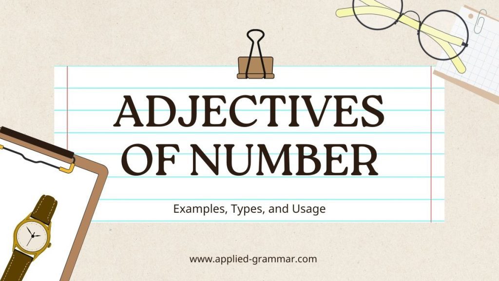 Adjectives of Number: Examples, Types, and Usage