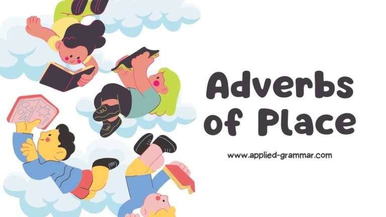 Adverbs of Place: Definition, Examples, and Advanced Usage Guide