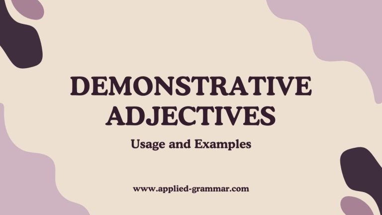 Demonstrative Adjectives in English: Usage and Examples