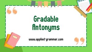 Gradable Antonyms for Effective Vocabulary Building
