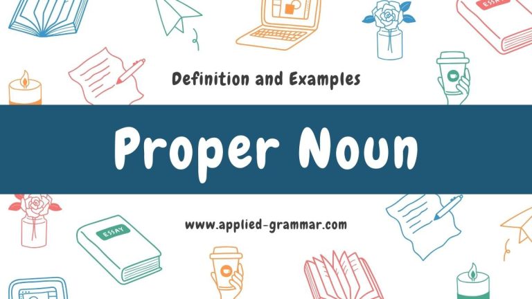 What Is a Proper Noun? Definition and Examples!