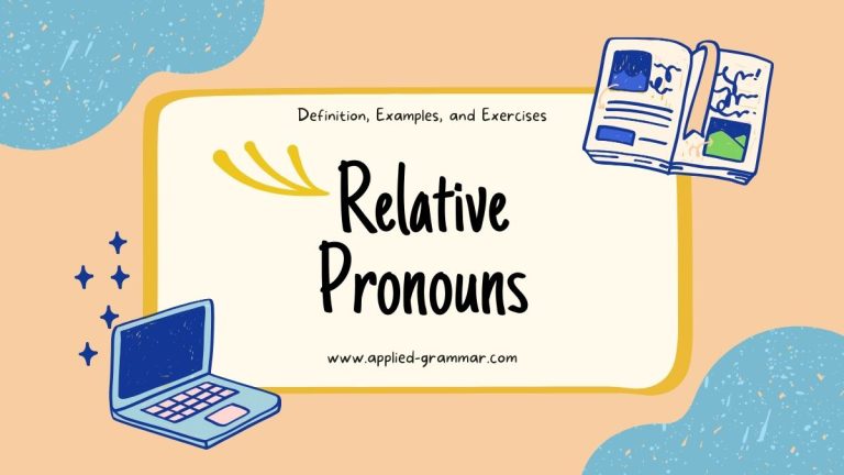 Relative Pronouns: Definition, Examples, and Exercises